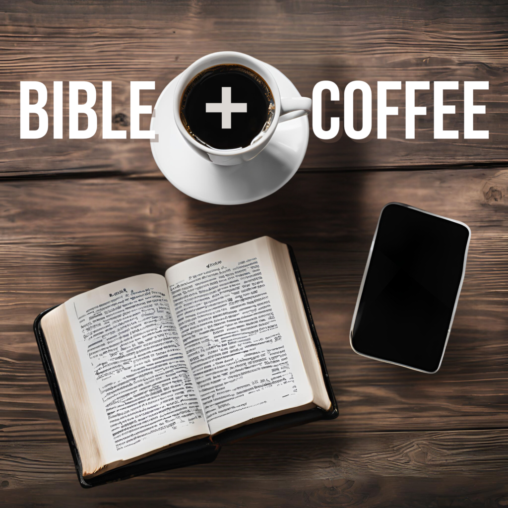 Bible + Coffee – Christ's Church of Amherst